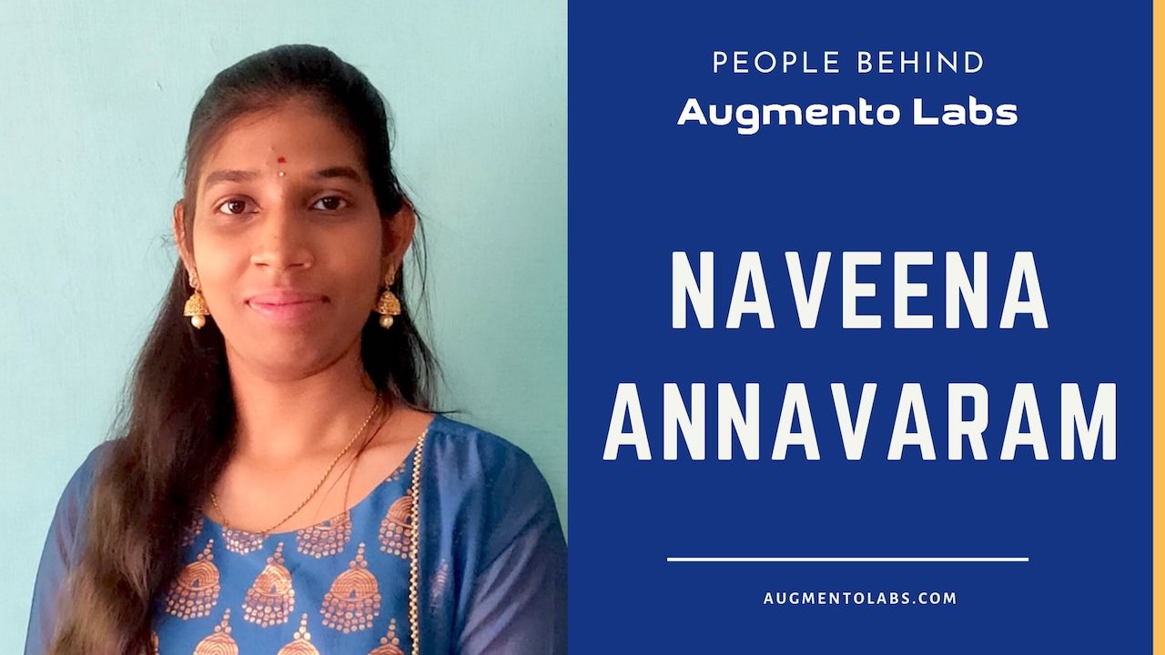 People Behind Augmento Labs: Naveena Annavaram - Augmento Labs